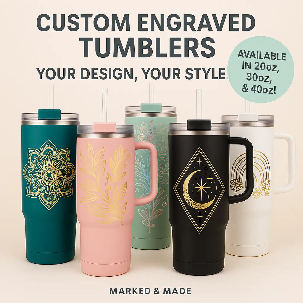 Full Custom Design and Wrap Engraved Tumbler | 40oz | Marked & Made